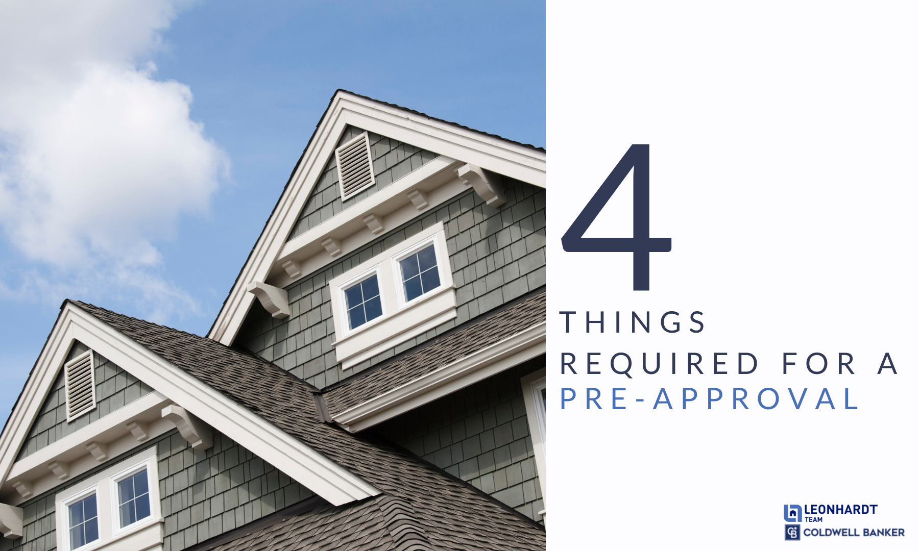 4 Things Required for a Pre-Approval - Joshua Leonhardt - Leonhardt...