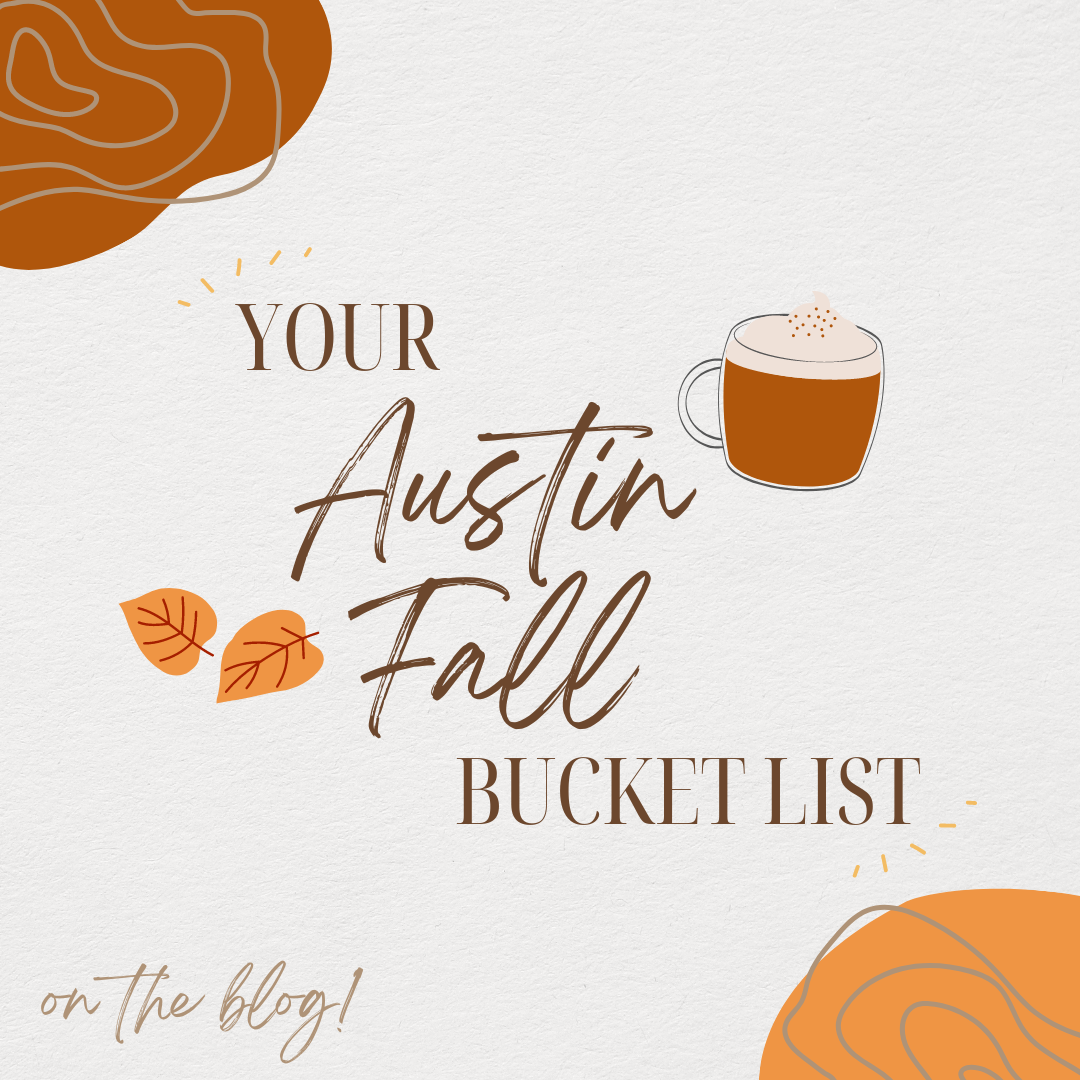 Your Austin Fall Bucket List - Pure Realty - Pure Realty