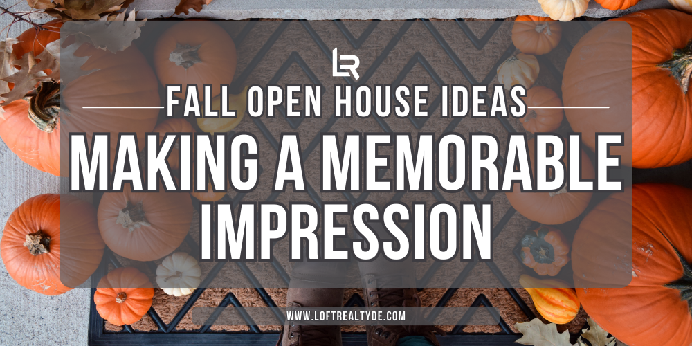 Fall Open House Ideas: Making a Memorable Impression - Zachary Fous...