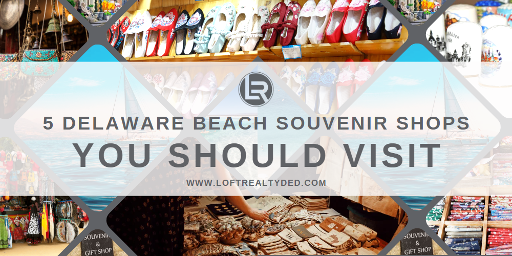 5 Delaware Beach Souvenir Shops You Should Visit - Zachary Foust
