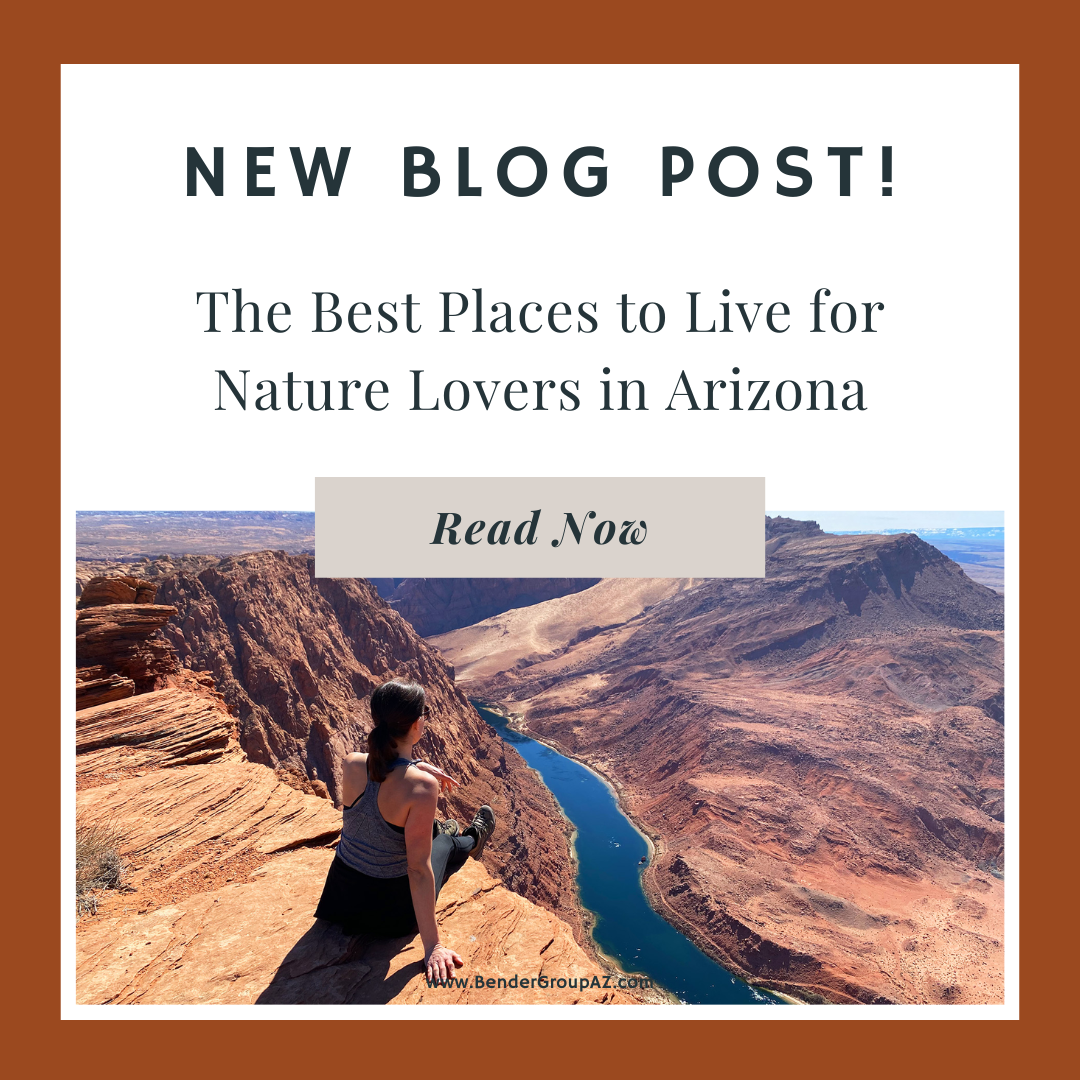 The Best Places to Live for Nature Lovers in Arizona | Discover Ari...
