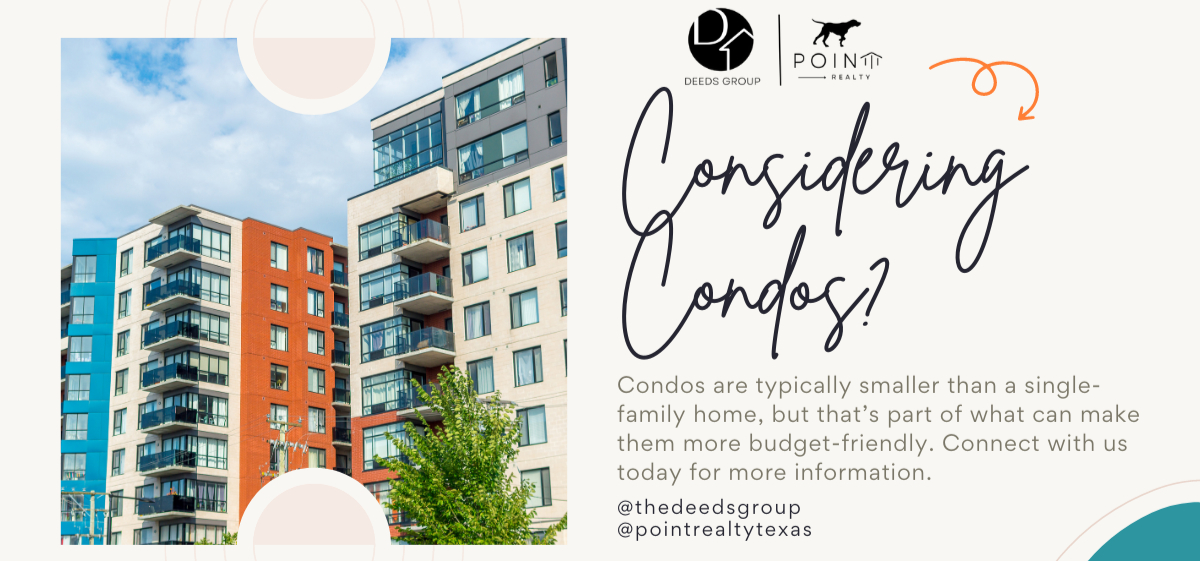 Reasons To Consider Condos in Your Home Search - Stephanie Deeds