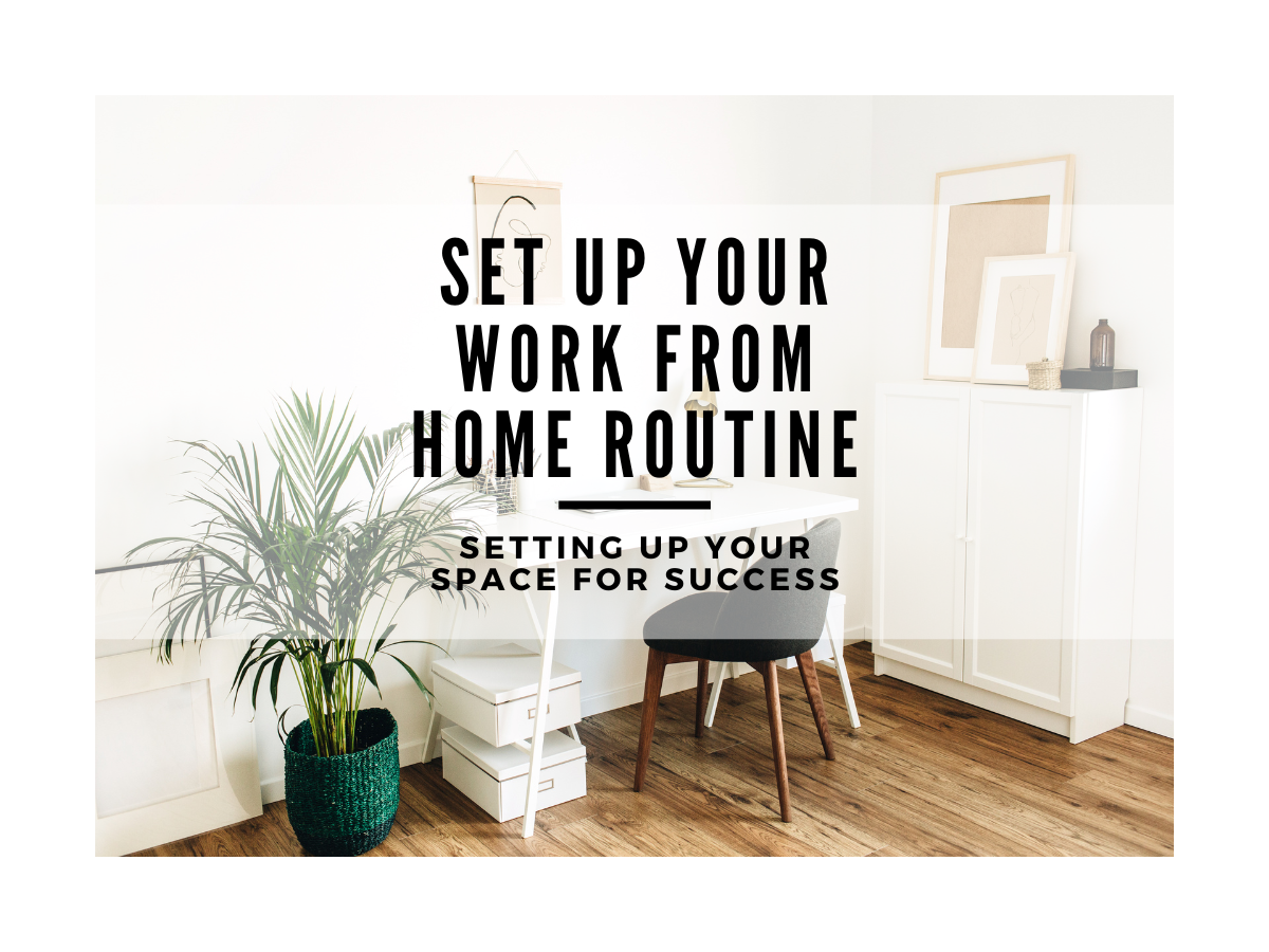How to set up a Productive Work from Home Routine - Jean Santiago ...