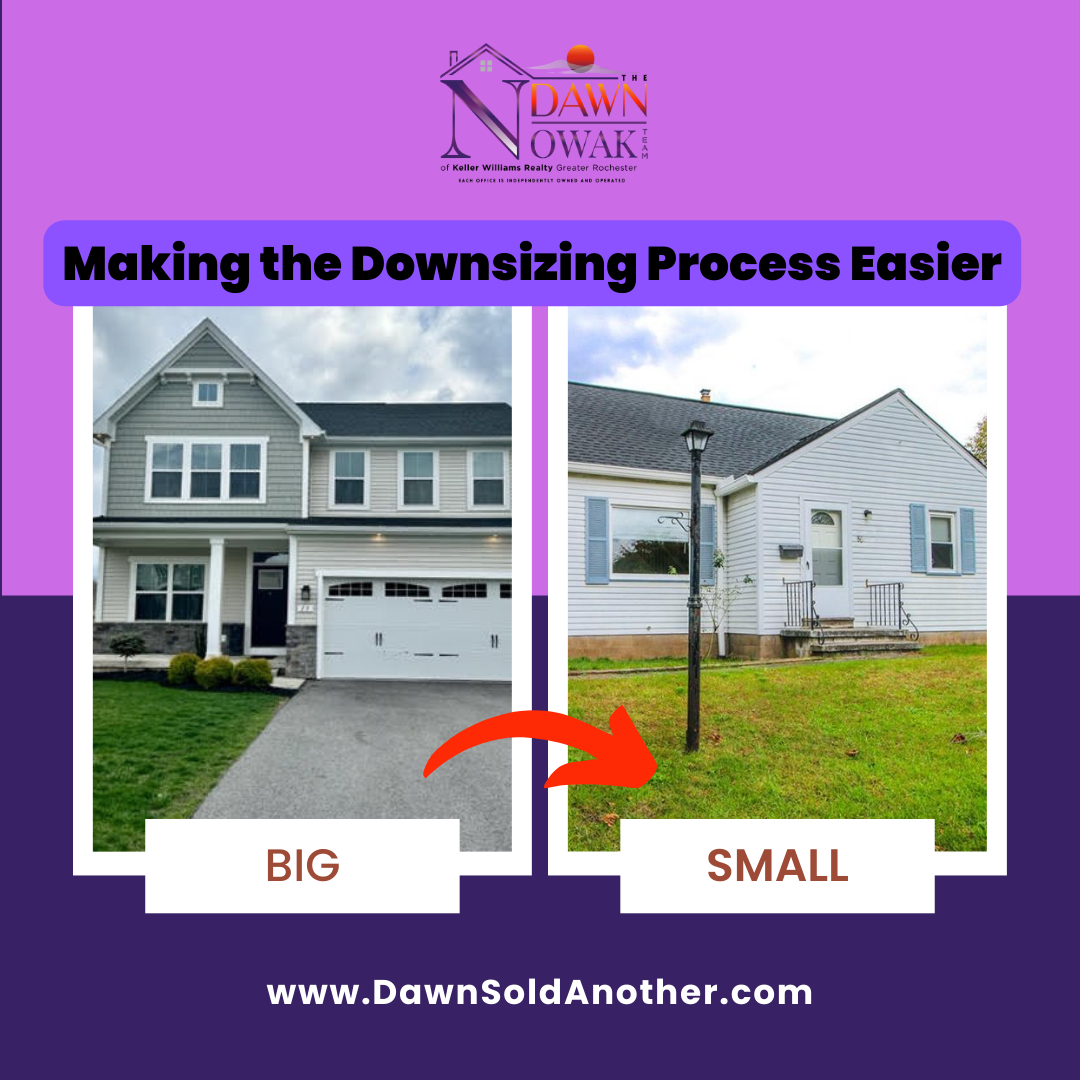 Making the Downsizing Process Easier - Dawn Nowak - Keller Williams