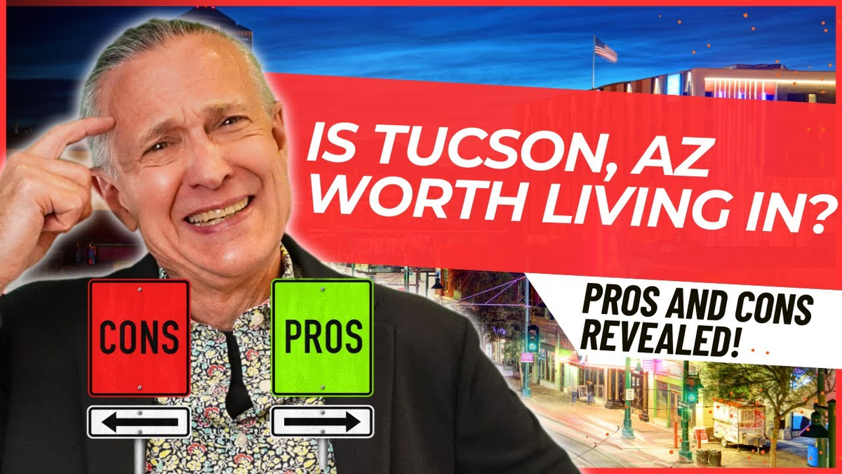 Top 5 PROs and CONs of Tucson Arizona - Ken Nelson - Engel & Völker...
