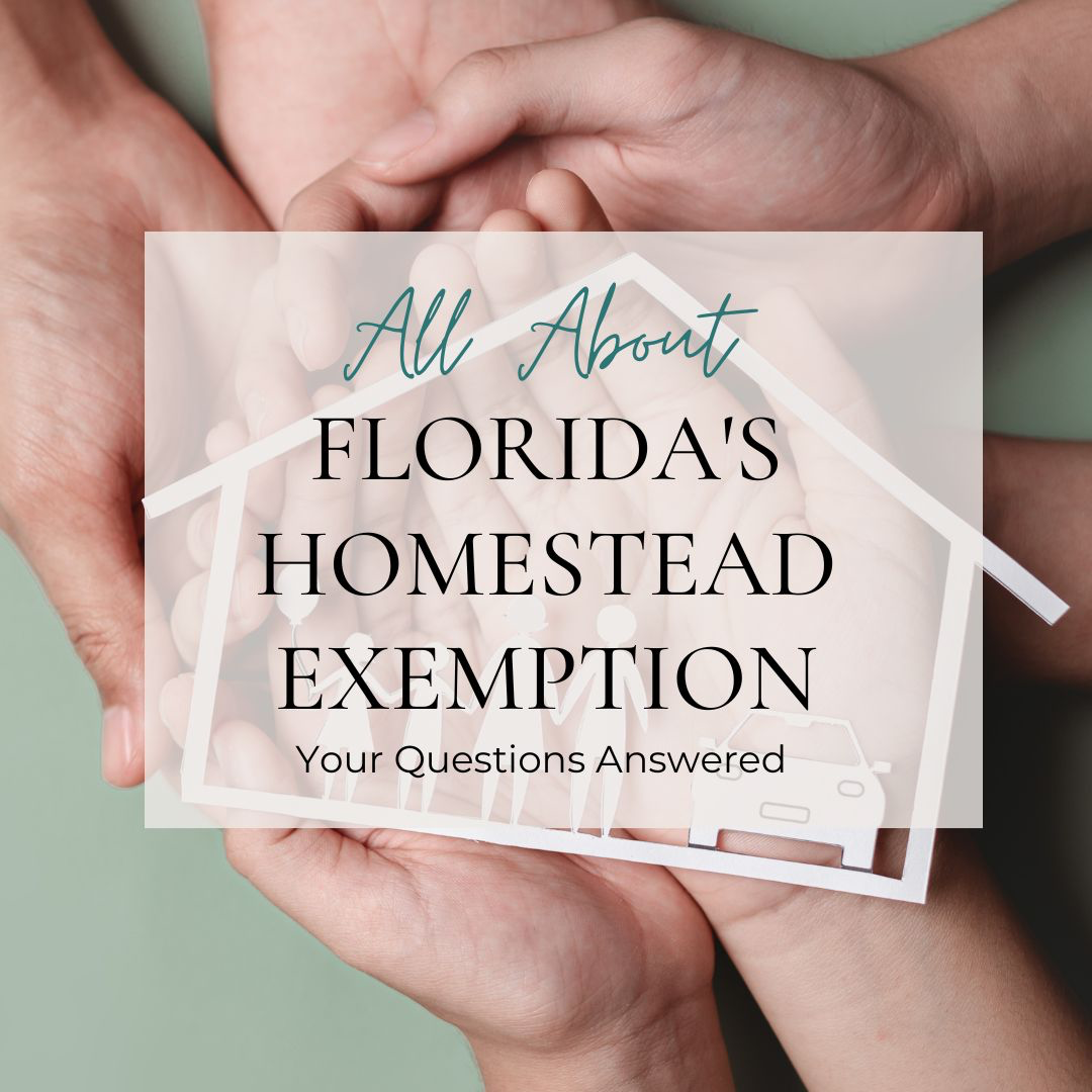 Florida's Homestead Exemption - Property Tax Reductions & Other Ben...