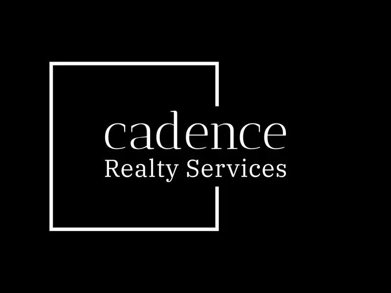 Real Estate - Cadence Realty Services - Cadence Realty Services