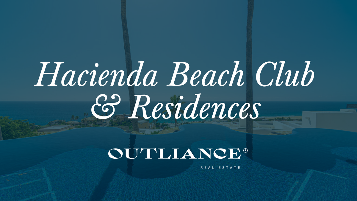Hacienda Beach Club & Residences - Outliance Real Estate - Homes