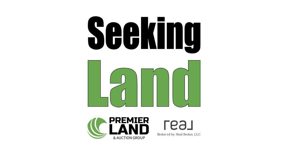 Multiple Buyer Requests - - Premier Land & Auction Group, Brokered ...