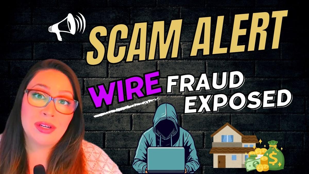 How to Avoid Wire Fraud When Buying Your First Home - Michelle Esqu...