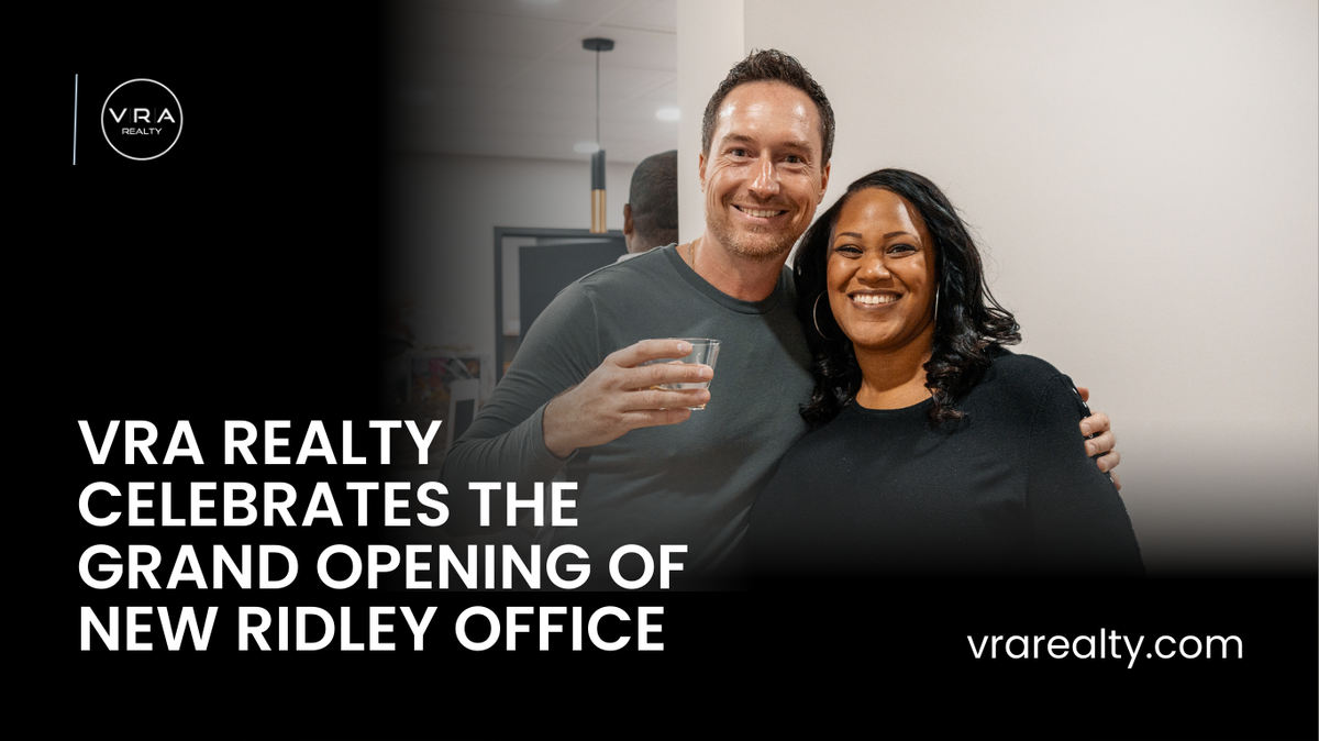 VRA Realty Celebrates the Grand Opening of New Ridley Office - Eric...