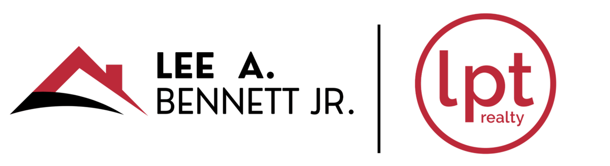 Sell Your Home with Lee A. Bennett Jr. - LPT Realty