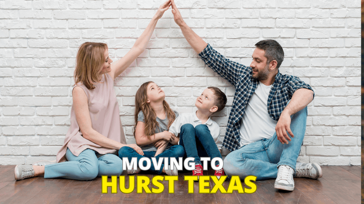 Moving to Hurst TX | Living in Hurst Texas