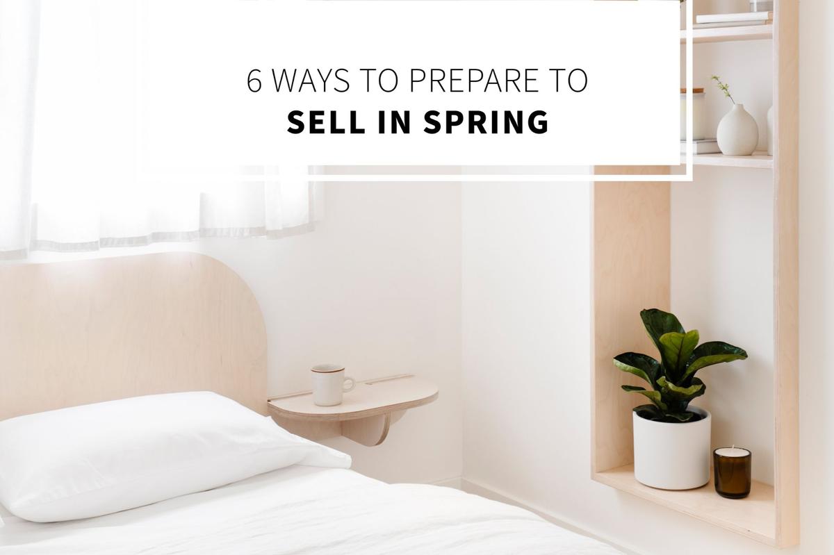 6 Ways to Prepare Your Home to Sell in Spring - Lucido Global - Luc...