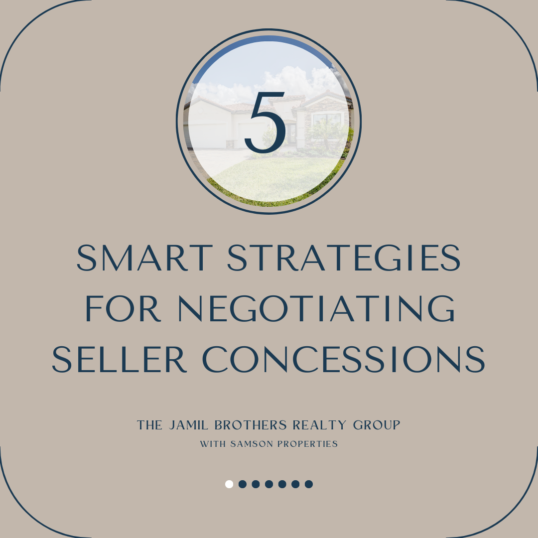 5 Smart Strategies for Negotiating Seller Concessions - Saad Jamil ...