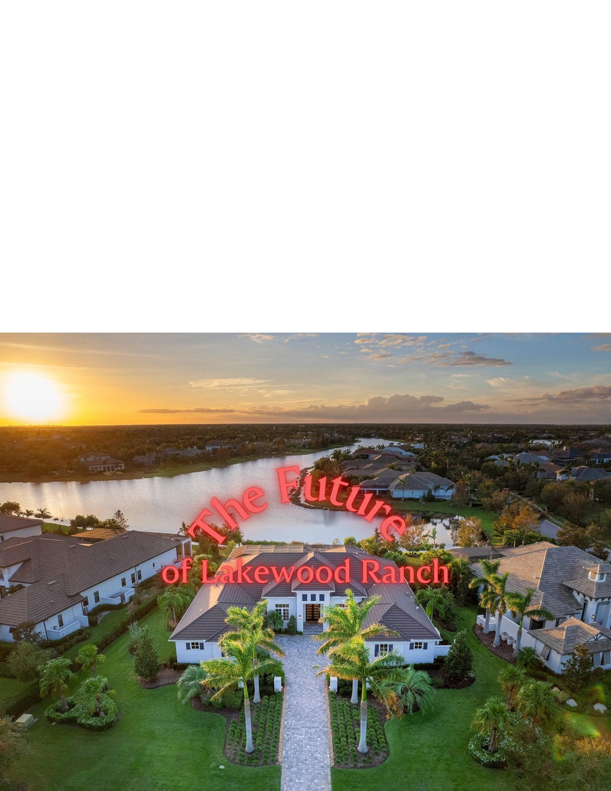 Lakewood Ranch Realtors Ready for 2025 Changes? - Andrea Stultz Woo...