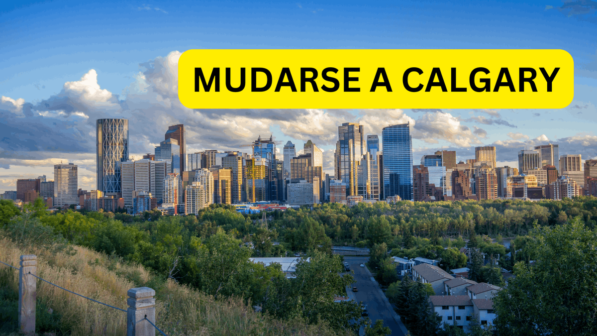 Tips para mudarse a Calgary de otra provincia de Canada - Karla Lin...