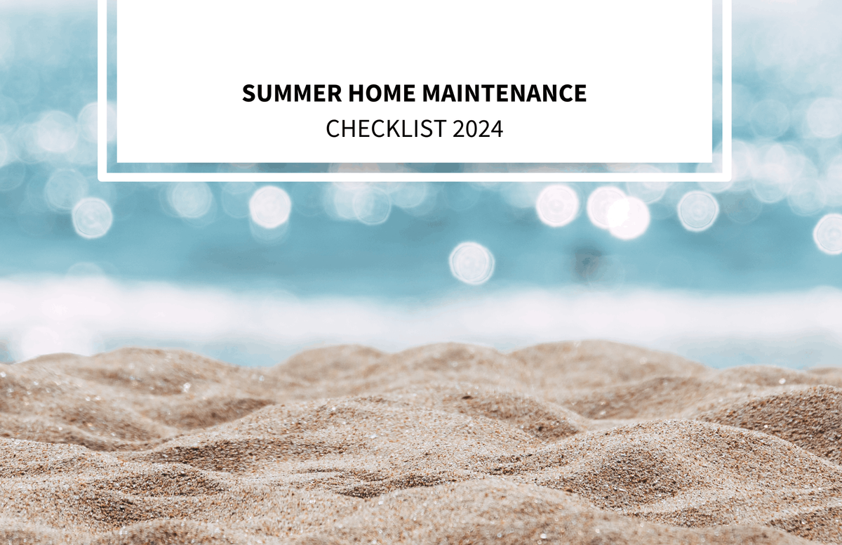 Summer Home Maintenance Checklist - Lucido Global - Lucido Global