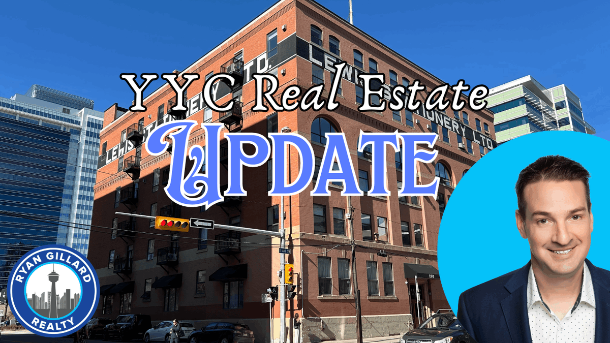 Calgary Real Estate Market Update July 2024 - Ryan Gillard - Ryan G...