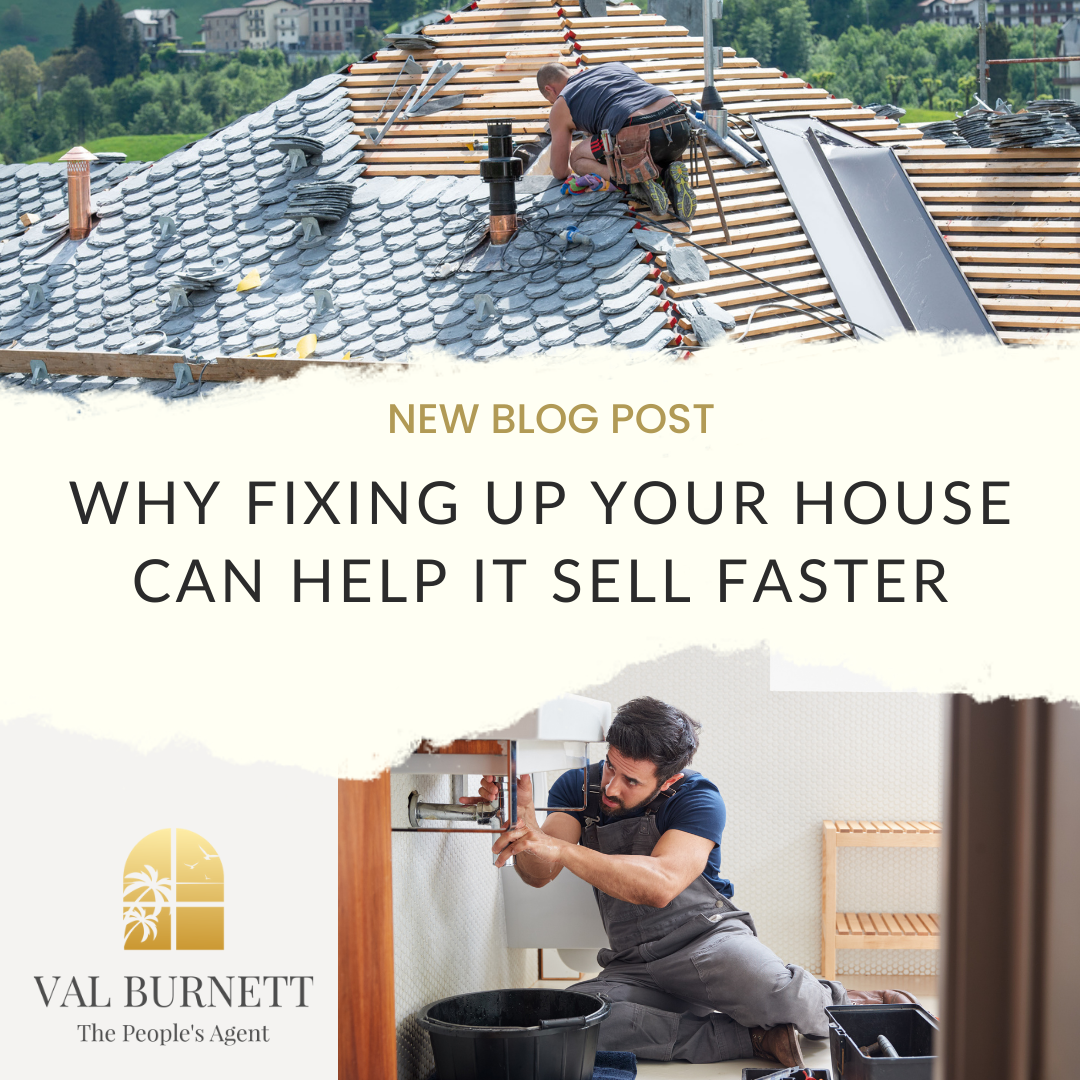 Why Fixing Up Your House Can Help It Sell Faster - Valerie Burnett ...