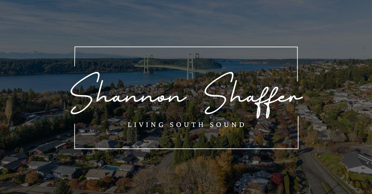 Shannon Shaffer, Living South Sound - Your Local Realtor Serving th...