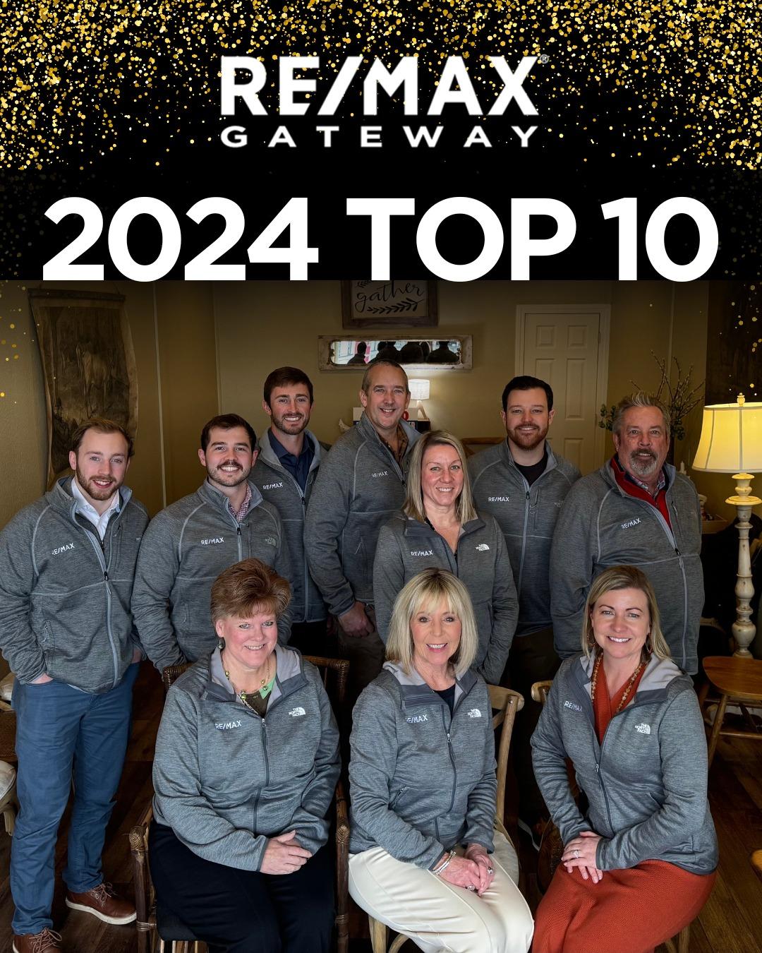 RE/AMX Gateway - Let's hear it for our 2024 TOP 10 BROKERS - RE/MAX...