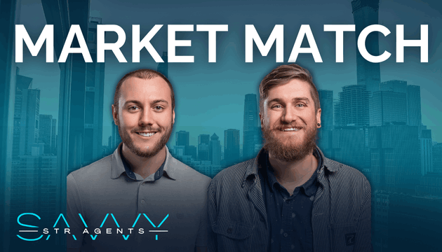 Get Matched with the Perfect STR Market